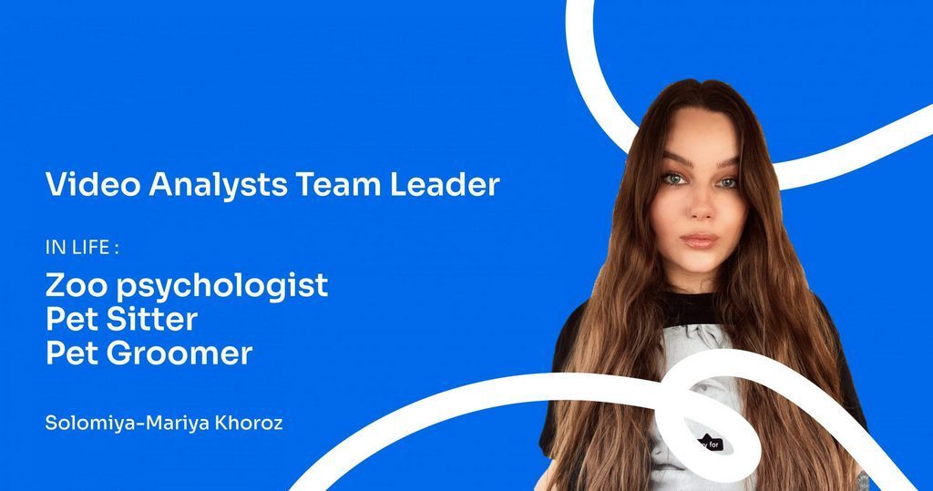 Interview with Solomiya Khoroz: video analyst, zoopsychologist and ...